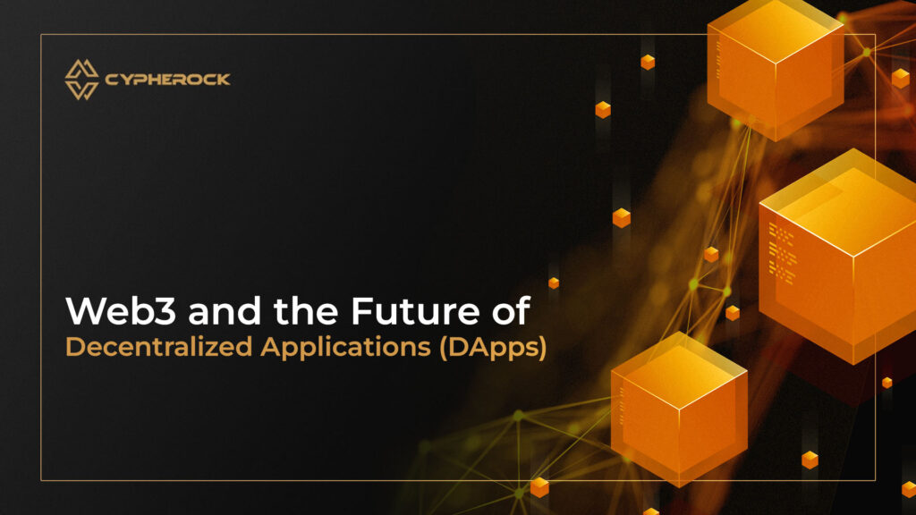 Web3 DApps: the Future of Decentralized Applications - Cypherock